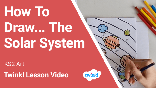 FREE! - * NEW * KS2 (Ages 7-11) Art: How To Draw... The Solar System Video