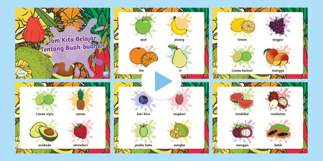 Powerpoint Mengenal Buah-buahan Prasekolah (teacher made)