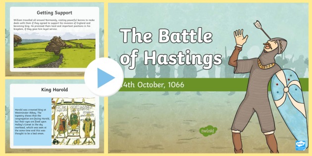 The Battle of Hastings PowerPoint - battle of hastings, history