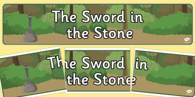 The Sword in the Stone Display Banner (teacher made)