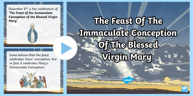The Feast of The Immaculate Conception PowerPoint | Twinkl
