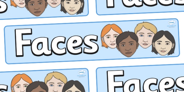 Faces Display Banner - Face, features, KS1, display banner