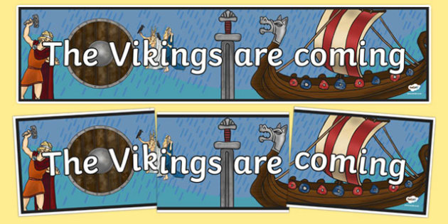 The Vikings are Coming Display Banner (teacher made)