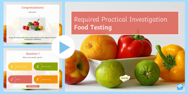 Required Practical Investigation Food Testing Quiz PowerPoint