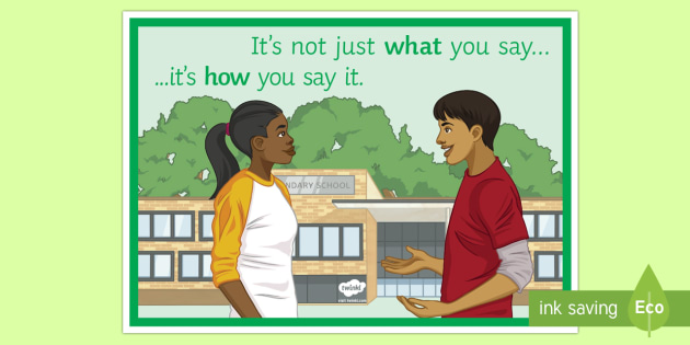 It's Not Just What You Say... A4 Display Poster