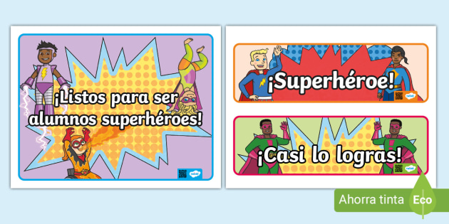 Letreros: Comportamiento de superhéroes (teacher made)