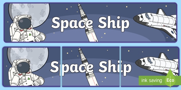 FREE! - Spaceship Display Banner (Teacher-Made)