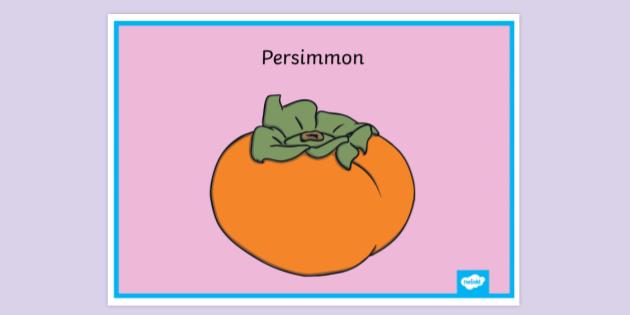 FREE! - Persimmon Poster | EYFS & KS1 Primary Resources | Twinkl