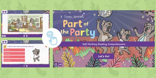 Part of the Party Reading Comprehension | Twinkl Go!
