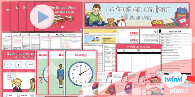 All In A Day | French Unit Pack | All In French | KS2