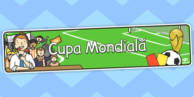 Cupa Mondială - Banner (teacher made)