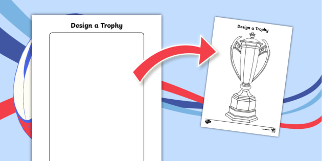 Design a Trophy Competition Activity Sheet (teacher made)