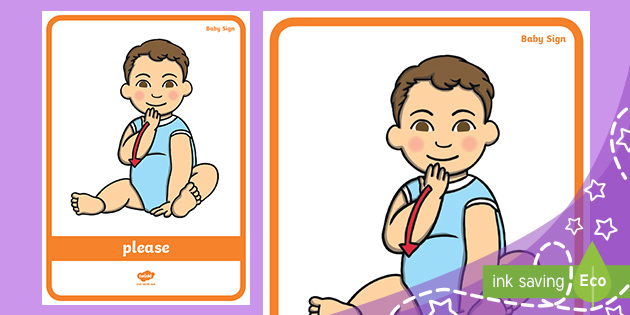 Baby Sign Language Poster (Please) (teacher made)