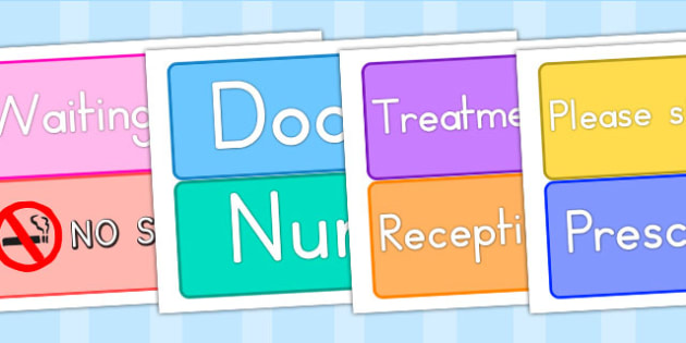 Doctors Surgery Signs (teacher made)