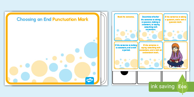 Choosing an End Punctuation Mark Anchor Chart (teacher made)