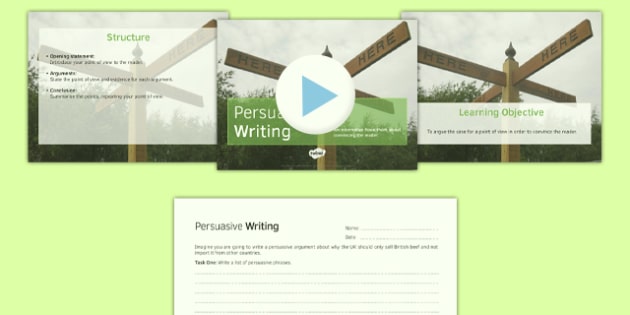 Persuasive Writing PowerPoint Pack (teacher made)