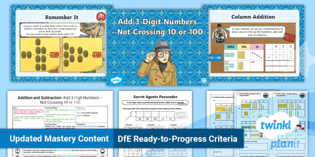 Y3 Add 3-Digit Numbers – Not Crossing 10 or 100 Lesson Pack