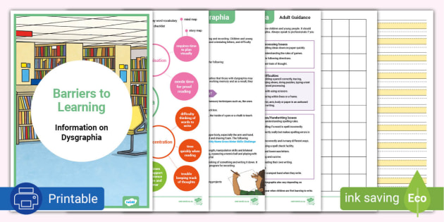 Barriers to Learning Information on Dysgraphia Booklet
