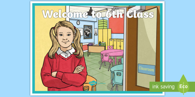 Welcome to 6th Class Display Poster-Irish (teacher made)