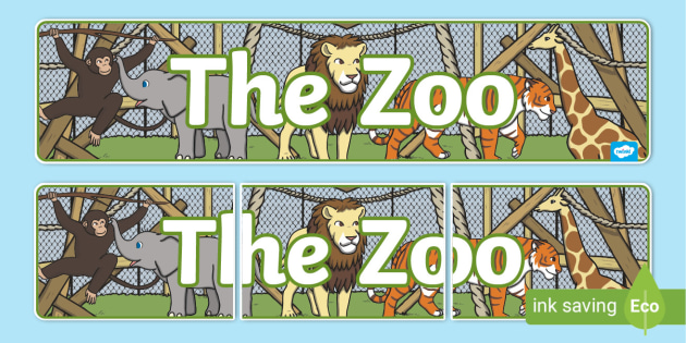 Zoo Banner (teacher made)