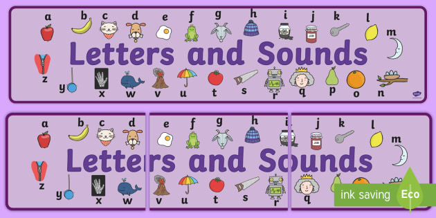 Letters and Sounds Banner (teacher made)