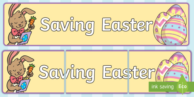 Saving Easter Display Banner (teacher made)
