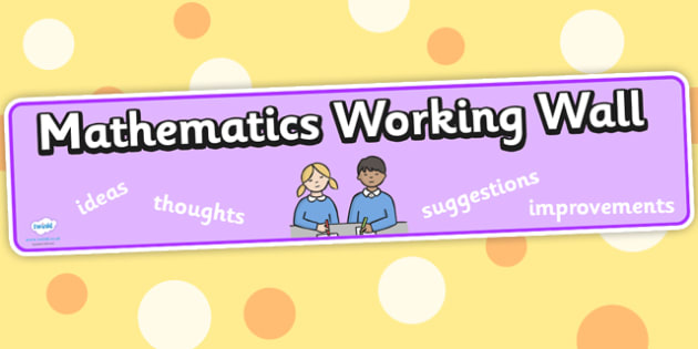 FREE! - 👉 Mathematics Working Wall Banner (teacher made)