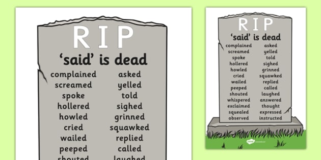Said is Dead Display - said is dead, alternative words for said