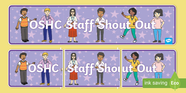 OSHC Staff Shout Out Staff Room Display Pack (teacher made)