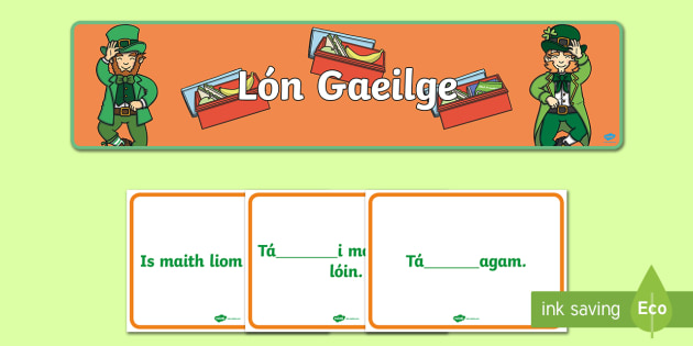 Lón Gaeilge Resource Pack - ROI - Irish Language Week Gaeilge Resources