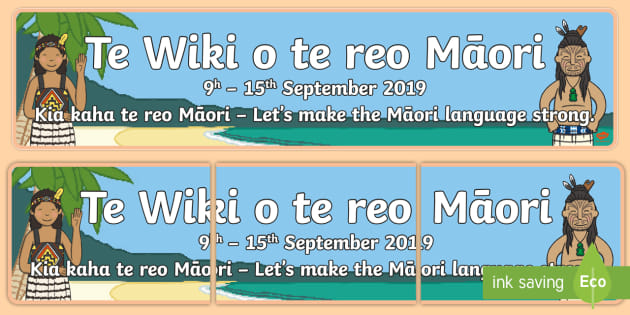 Māori Language Week Display Banner - Māori Language Week, Te Wiki O Te Reo