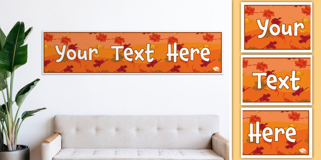 * NEW * Autumn Editable Banner | Twinkl Party (teacher made)