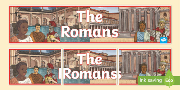 History Display Banner 'The Romans'