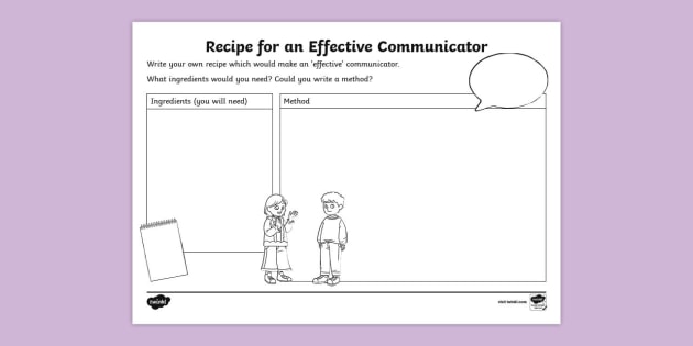 Recipe for an Effective Communicator Worksheet / Worksheet, worksheet