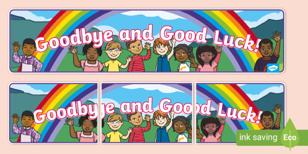 Goodbye and Good Luck! Display Banner For Leavers