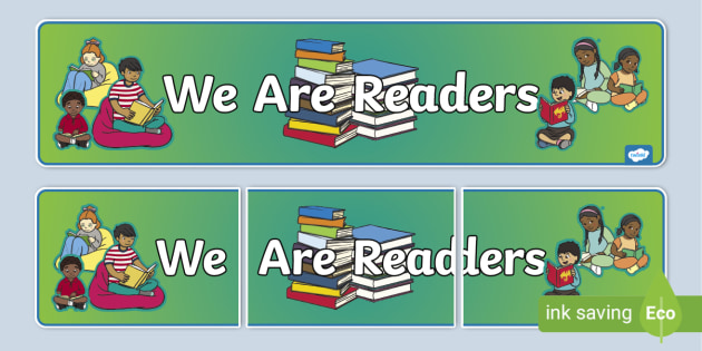 * NEW * We Are Readers Display Banner (teacher made)
