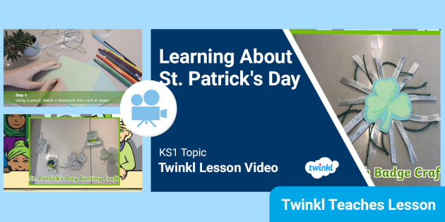 KS1 (Ages 5-7) St. Patrick's Day Video Lesson