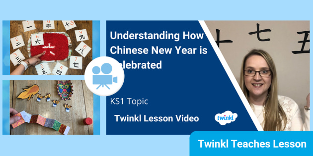 FREE! - KS1 (Ages 5-7) Topic Lesson: Chinese New Year Video
