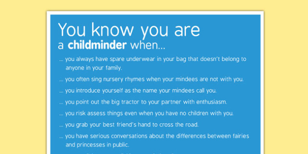 You Know You're a Childminder When Poster (teacher made)