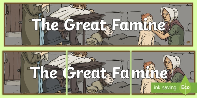 The Great Famine - Display Banner (teacher made)