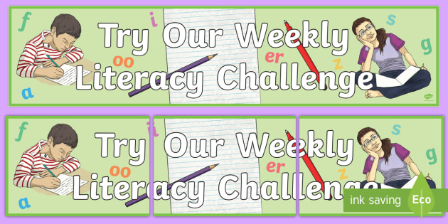 Try Our Weekly Literacy Challenge Display Banner