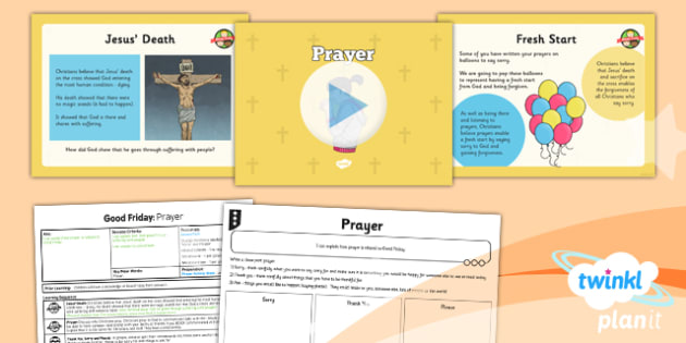 RE: Good Friday: Prayer - Lesson Pack 3 (teacher made)
