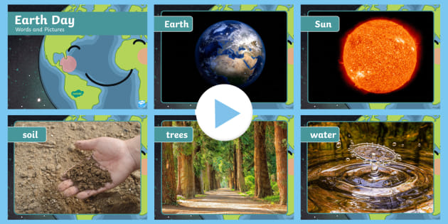Earth Day Words and Pictures PowerPoint (teacher made)