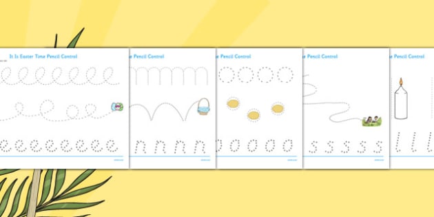 It Is Easter Time Pencil Control Sheets - it is easter time