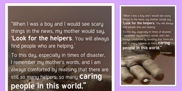 Look For the Helpers Quote A2 Display Poster - disaster, quote, inspiration