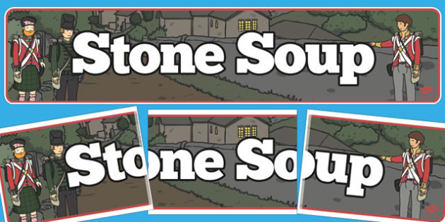 Stone Soup Display Banner (teacher made)