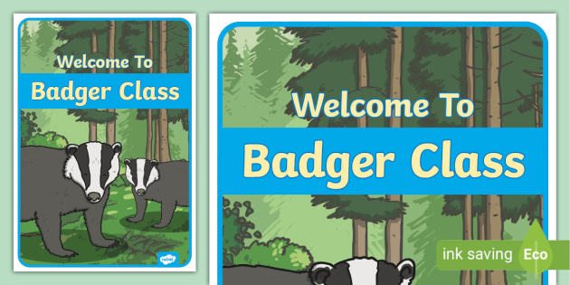 * NEW * Welcome To Badger Class Display Poster