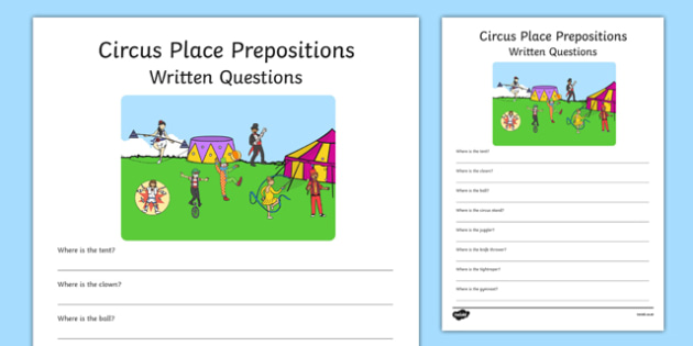 Circus Place Prepositions Written Questions (teacher made)