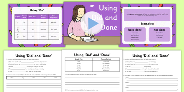 Using 'Did' and 'Done' Lesson PowerPoint Pack