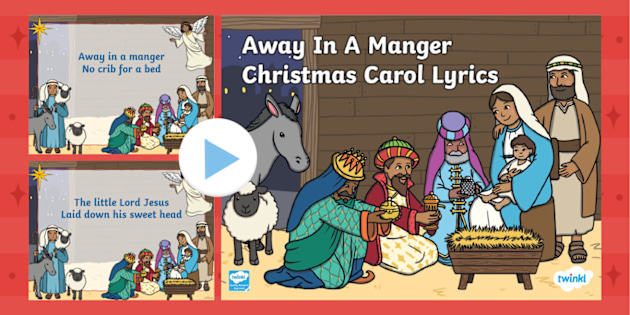 Away in a Manger Songs | twinkl.co.uk